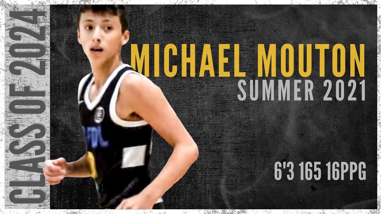 Michael Mouton // 2021-2022 Sophomore // Summer Highlights - STM #10 ...
