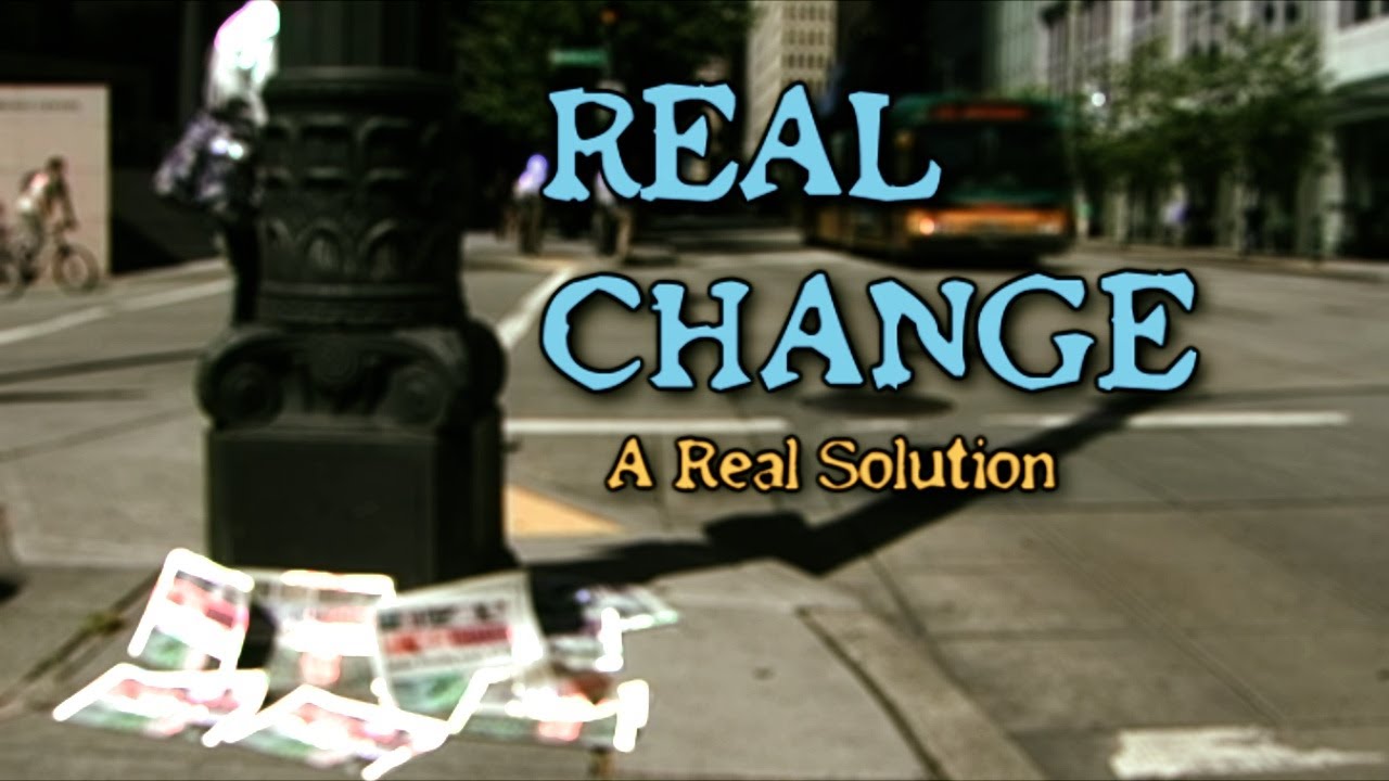 REAL CHANGE Newspaper Documentary Short-Seattle Non Profit - YouTube