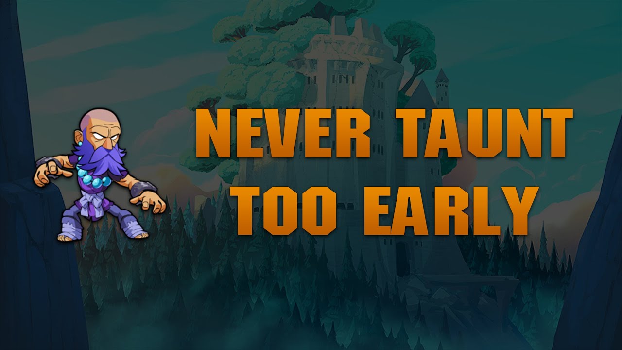 Best Plays - Never Taunt Too Early (Brawlhalla) - YouTube