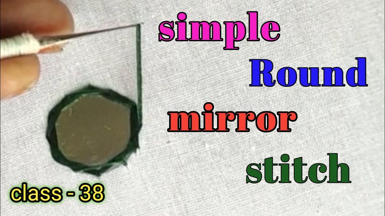 Maggam work simple round mirror stitch | mirror stitch in aari work for beginners | hand ...