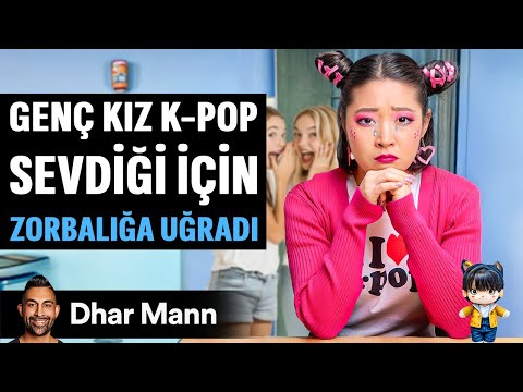 Genç Kız K-POP Sevdiği İçin ZORBALIĞA UĞRADI | Dhar Mann Studios