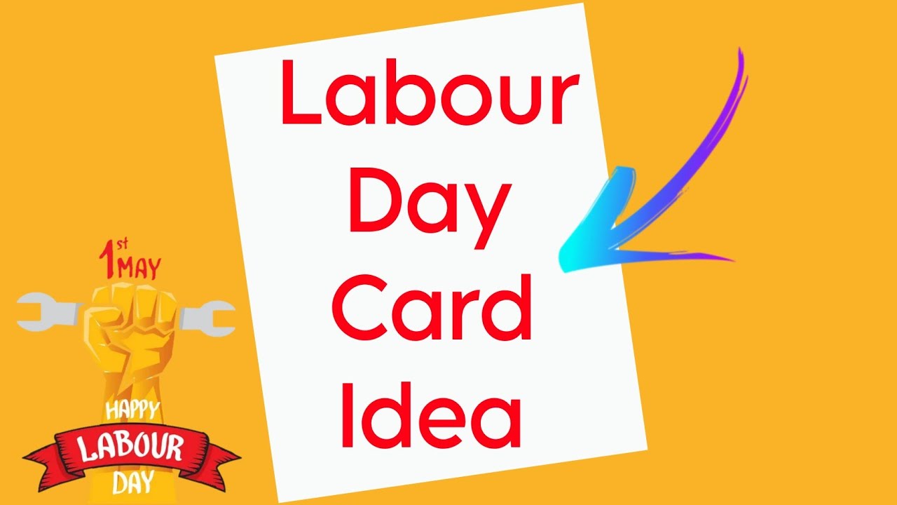 World Labour Day Card || Labour Day Card Making || International Labour ...