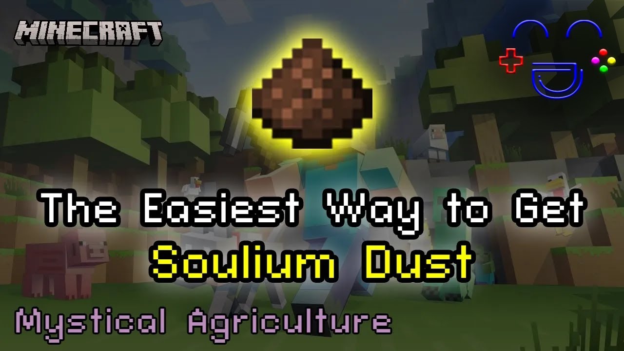 The Easiest Way to Get Soulium Dust Mystical Agriculture - YouTube