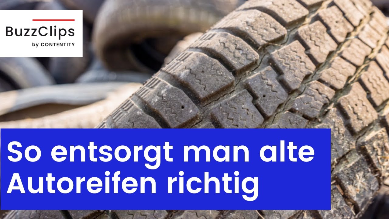 So entsorgt man alte Autoreifen richtig - YouTube