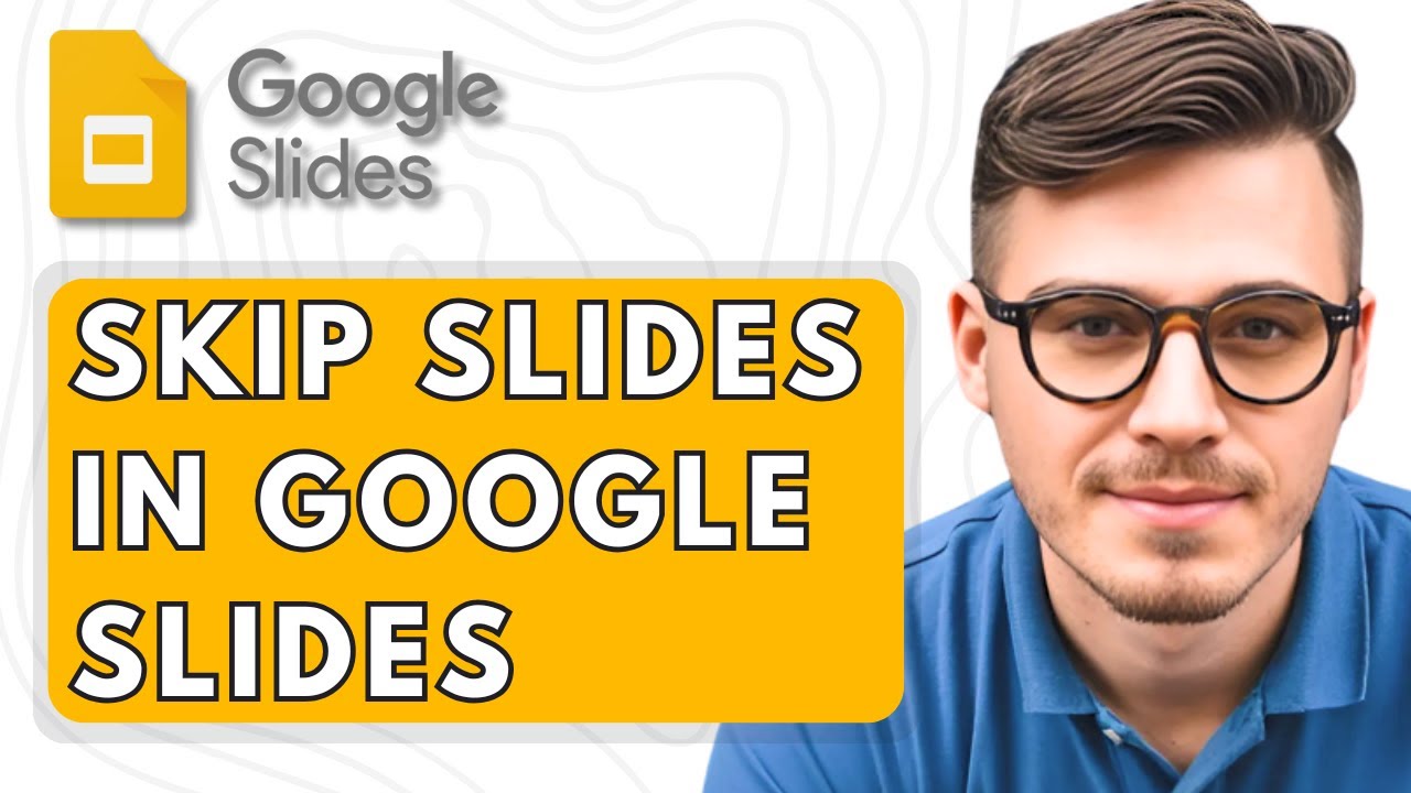 How To Skip Slides In Google Slides [2025 Guide] - YouTube