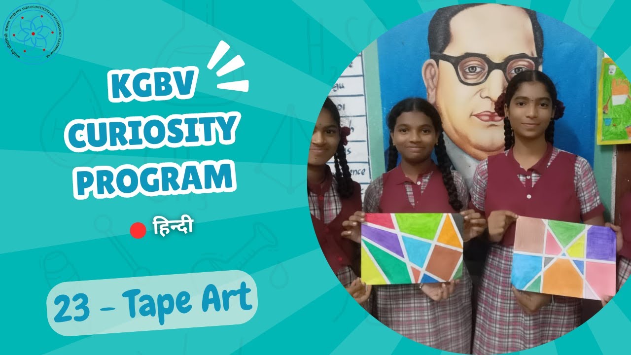Hindi - Curiosity Program - Session - 23| Tape Art - YouTube