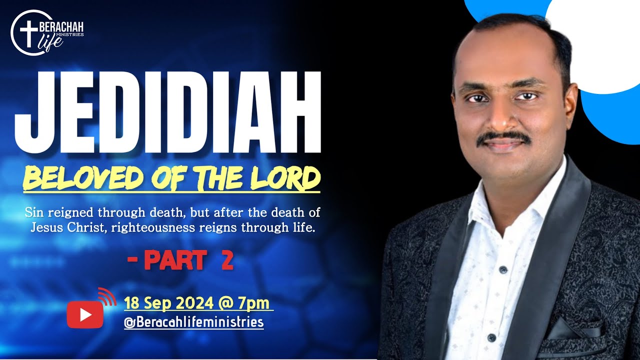 Jedidiah , Beloved of the Lord. Part - 2 TG0MT - 009 - YouTube