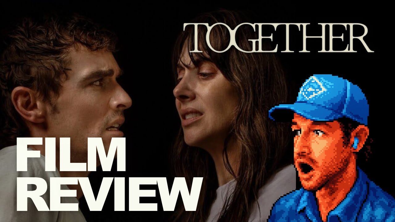 Together (2025) | Movie Review - YouTube