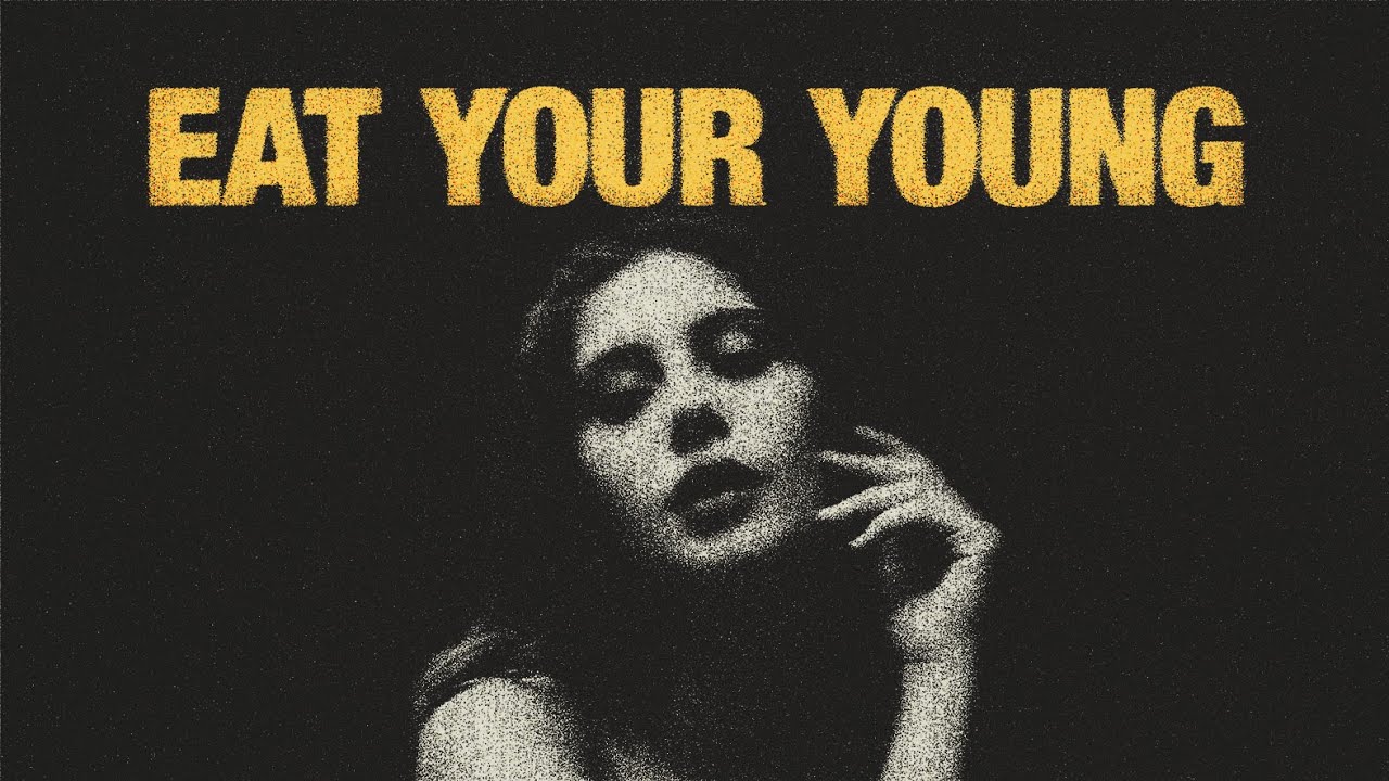 Hozier - Eat Your Young (lyrics) - YouTube