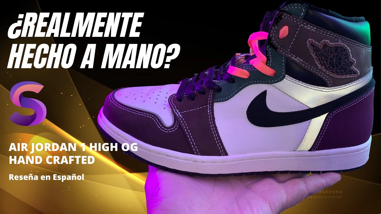Jordan 1 High OG HandCrafted reseña en español - YouTube