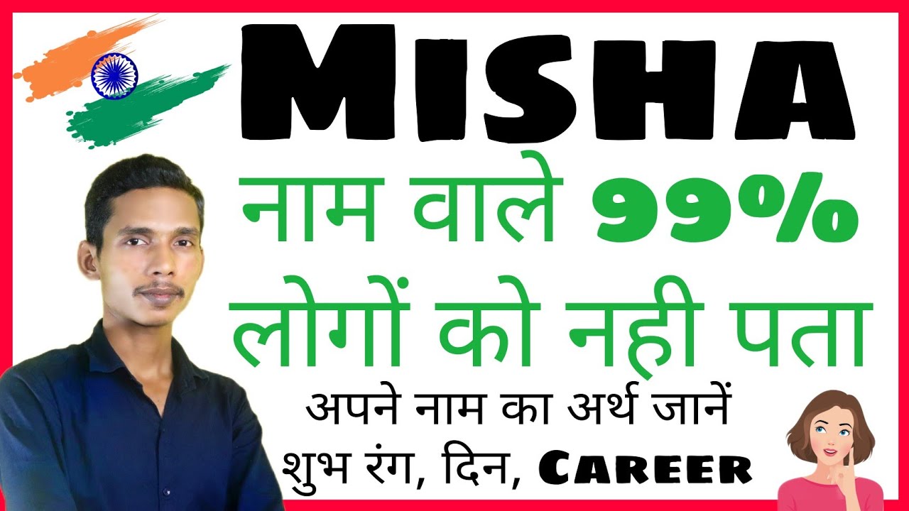 misha ka arth | misha ka matlab | misha ka hindi | misha ka meaning ...