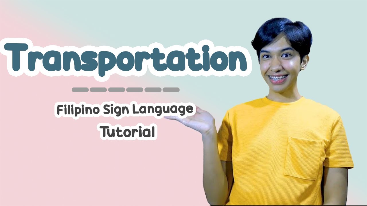 Transportation with Filipino Sign Language Tutorial - YouTube