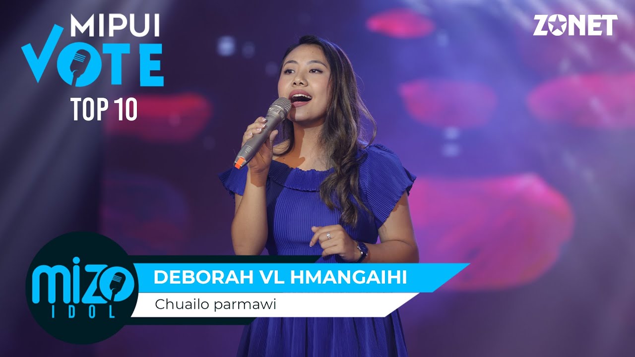 MIPUI VOTE (TOP 10 LIVE): DEBORAH VL HMANGAIHI - YouTube