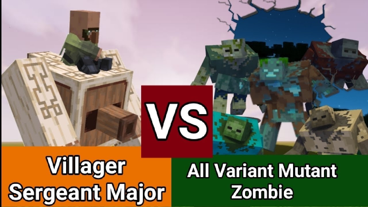Villager Sergeant Major VS All Variant Mutant Zombie[MOB BATTLE] - YouTube