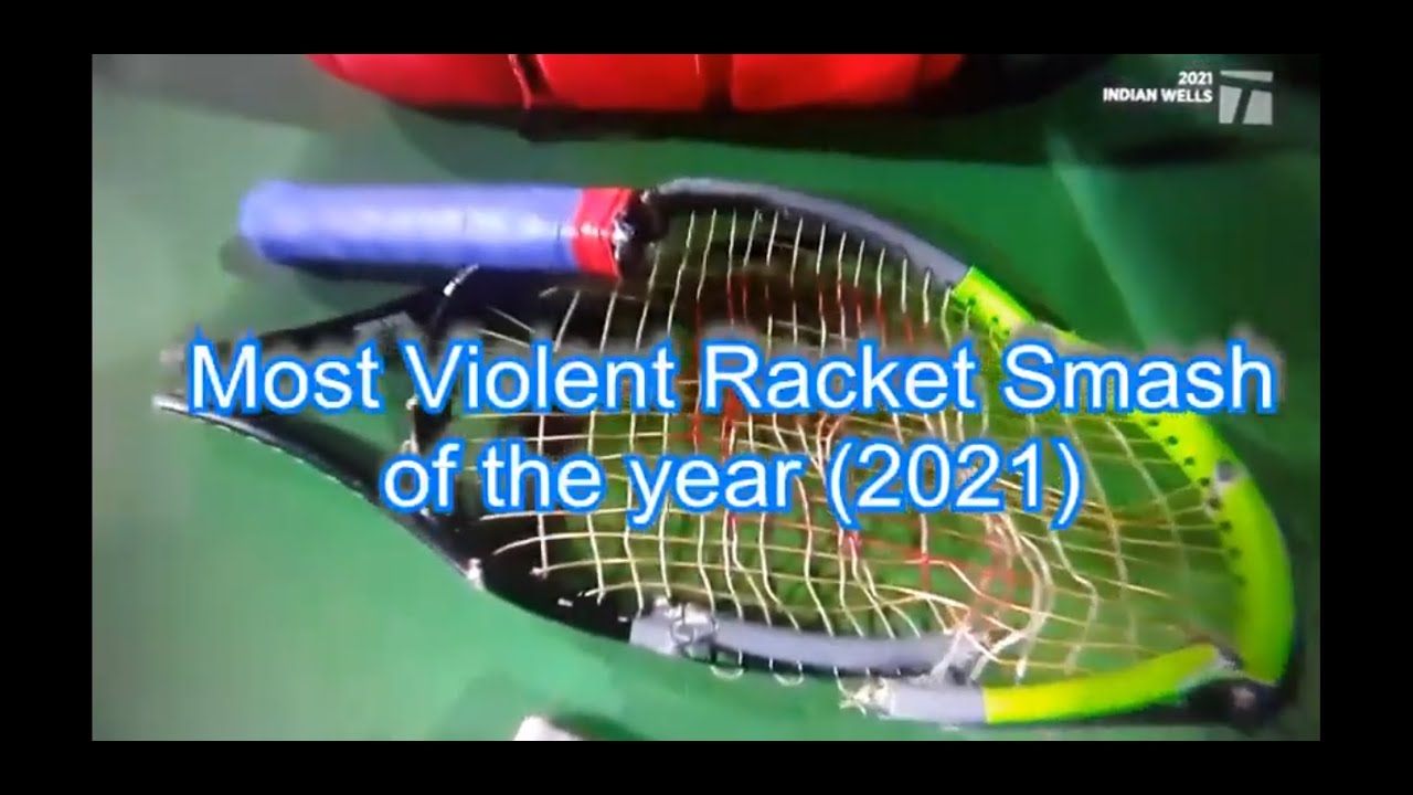 Most Violent Racket Smash of Year 2021 - YouTube