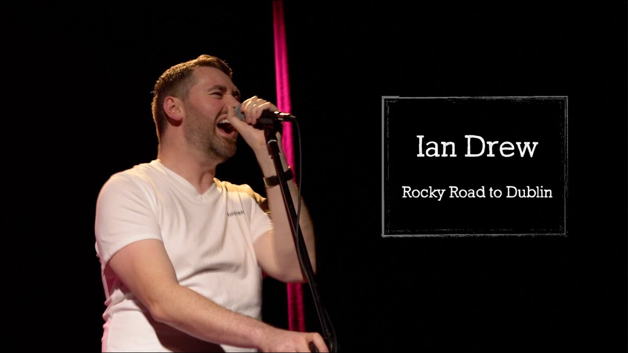 Ian Drew - Rocky Road to Dublin (Live) - YouTube