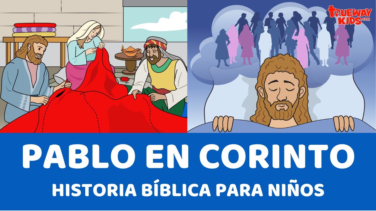 Pablo en Corinto - Historia bíblica para niños - YouTube