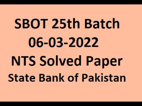 SBOTS NTS Solved Paper held on 06-02-2022 SBP | SBOTS 25th Batch NTS ...