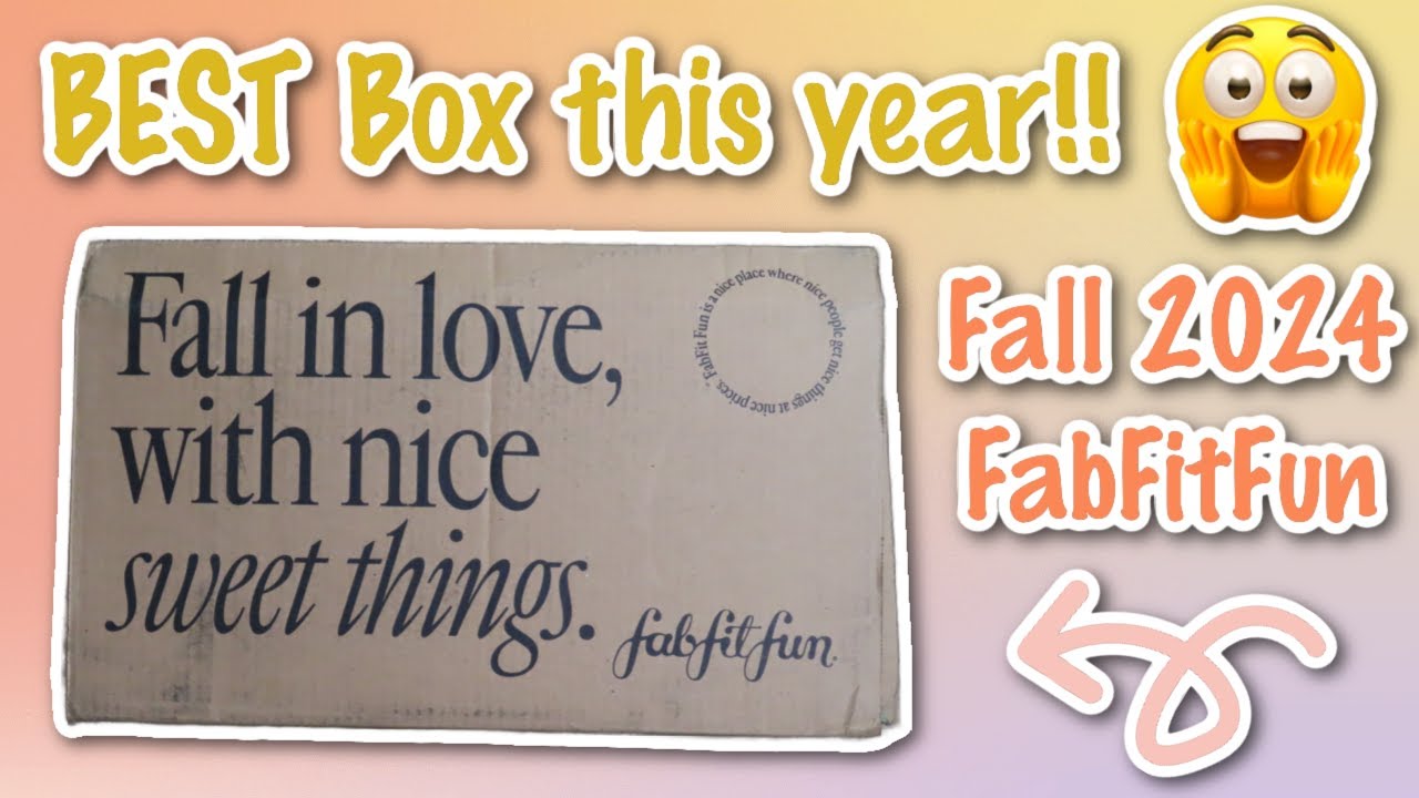 FabFitFun Fall 2024 Unboxing - BEST Box Yet!! 🍁🍂 - YouTube