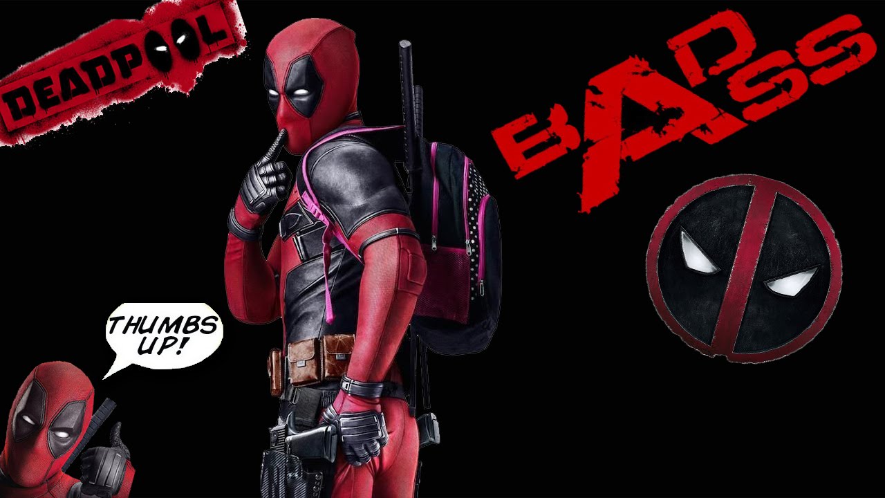 Be a BADASS !! - Deadpool part 1 - YouTube
