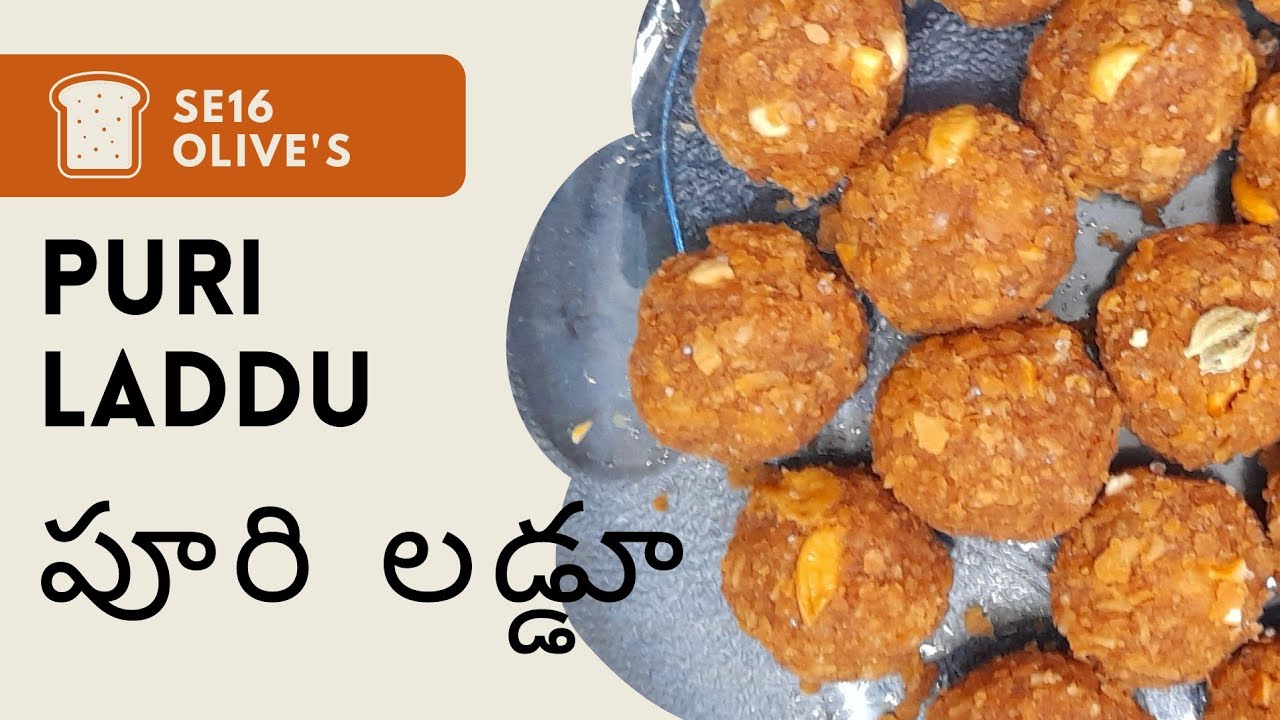 puri Laddu // పూరి లడ్డూ//3rd Episode - YouTube