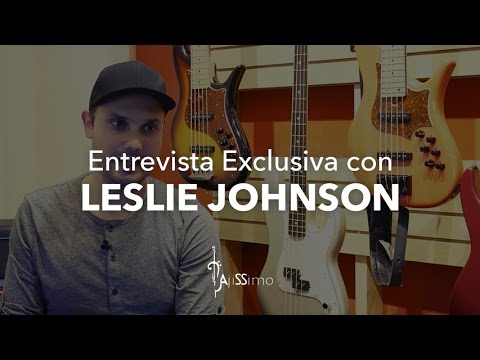 Entrevista Exclusiva con Leslie Johnson - Instituto de Bajo - YouTube