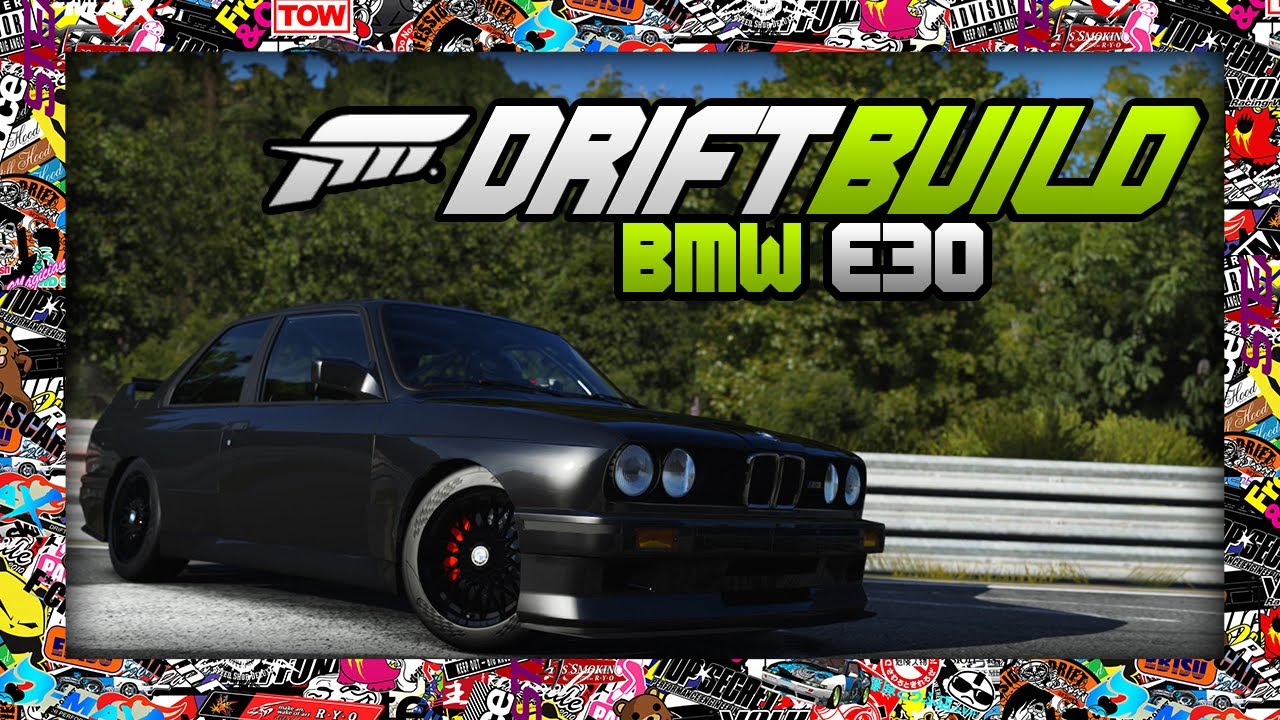 Forza Motorsport 5 - Drift Build - BMW E30 - YouTube