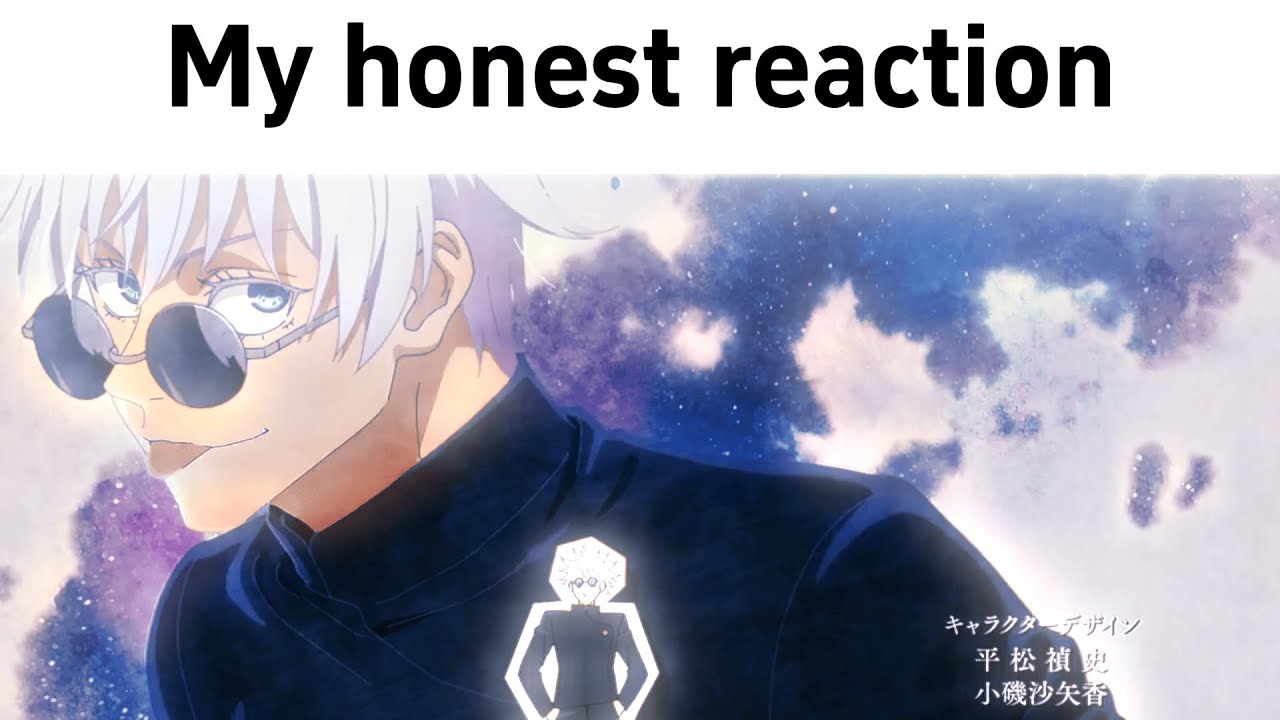 My Honest Reaction - Gojo vers - YouTube