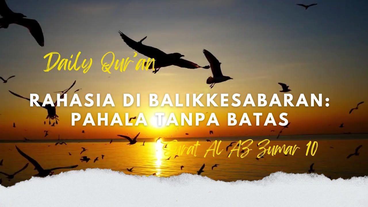 Rahasia di Balik Kesabaran: Mengapa Allah Memberi Pahala Tanpa Batas ...