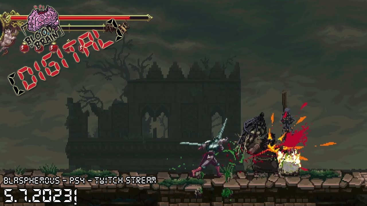 Blood 'n Brain Digital - Blasphemous - PS4 - Twitch Stream - 5.7.2023 ...