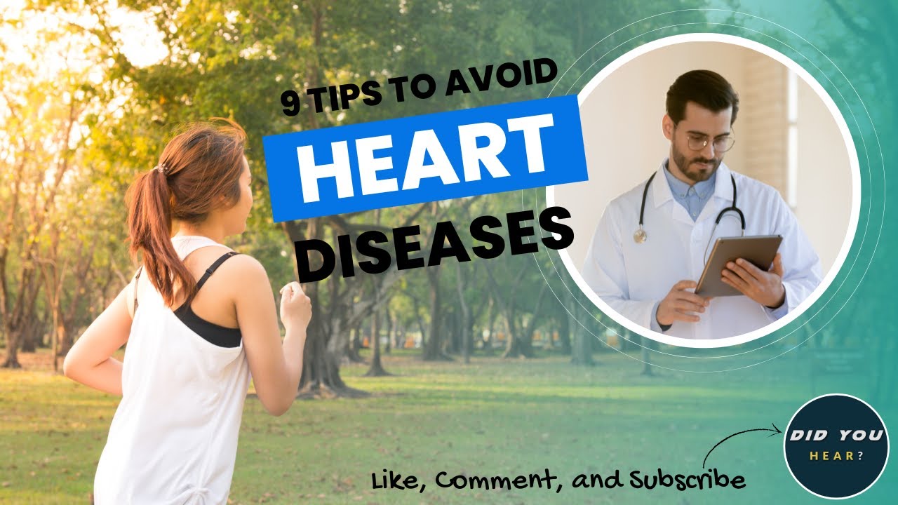 9 Tips to Avoid Heart Disease - (How to Avoid Heart Attack) - YouTube