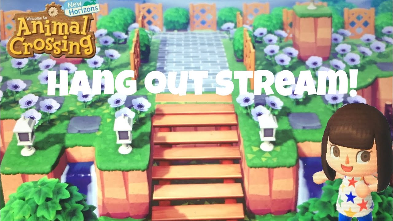 Hangout Stream Animal Crossing (Animal crossing New Horizons Live ...