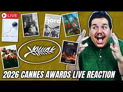 2026 Cannes Film Festival AWARDS LIVE REACTION!!!