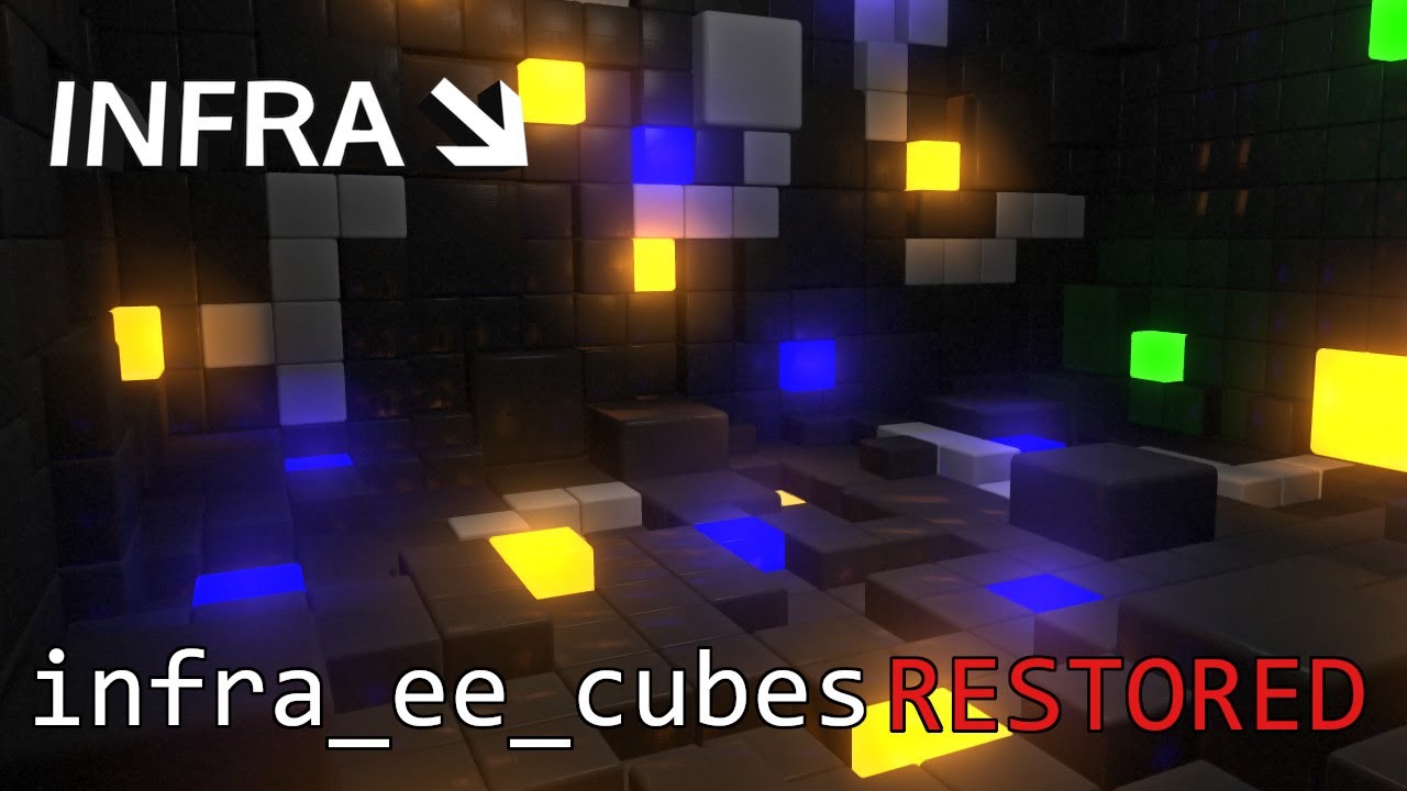 Infra_ee_cubes RESTORED - YouTube