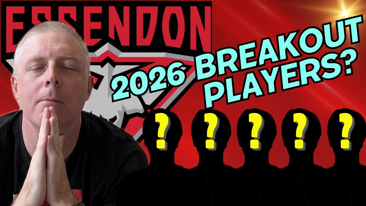 Essendon 2026 Breakouts: Top 5 Players Ready to EXPLODE for the Bombers ...