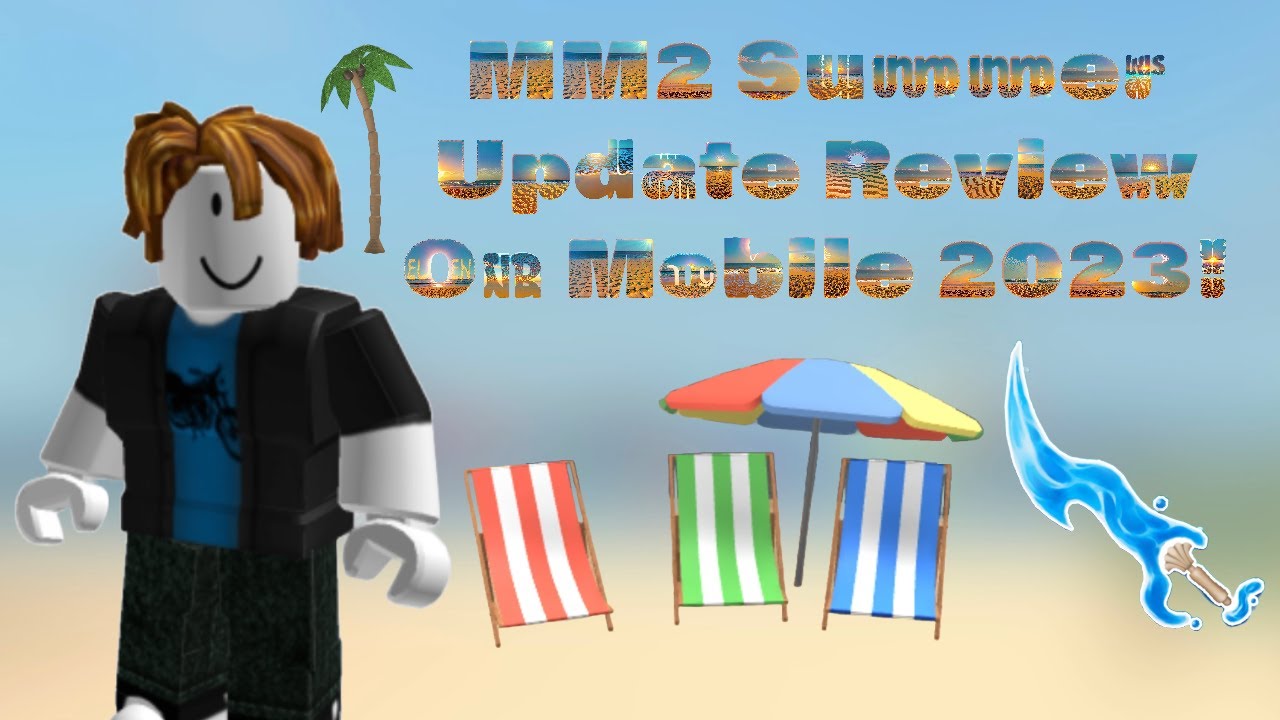MM2 Quick Summer Update Review In Mobile! (Roblox Murder Mystery 2 ...