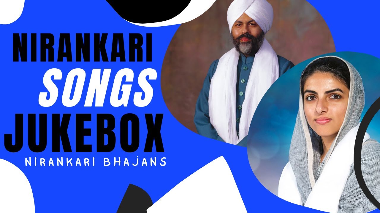 Nirankari Songs JukeBox | Non-Stop Nirankari Bhajans | GodBless Tv ...