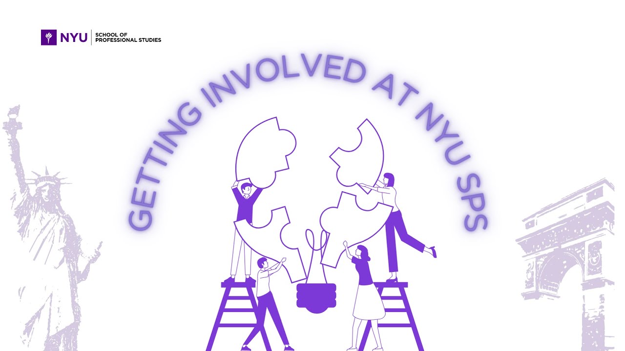 Getting Involved Video at NYU SPS 2023 - YouTube