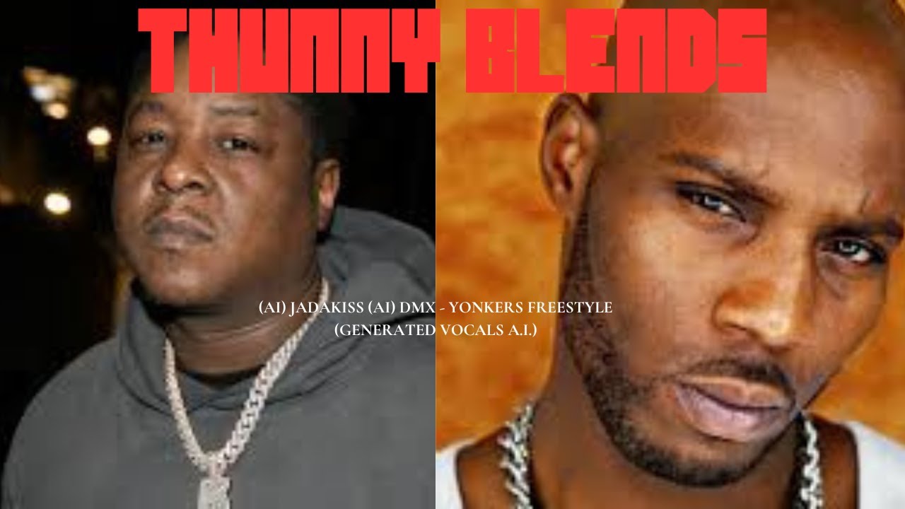 (AI) JADAKISS (AI) DMX - YONKERS FREESTYLE (GENERATED VOCALS A.I ...