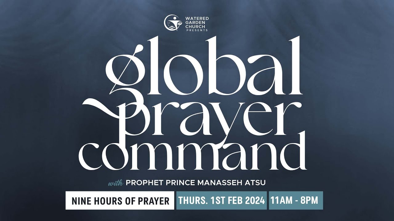 Global Prayer Command(G.P.C) || 1st February, 2024 - YouTube