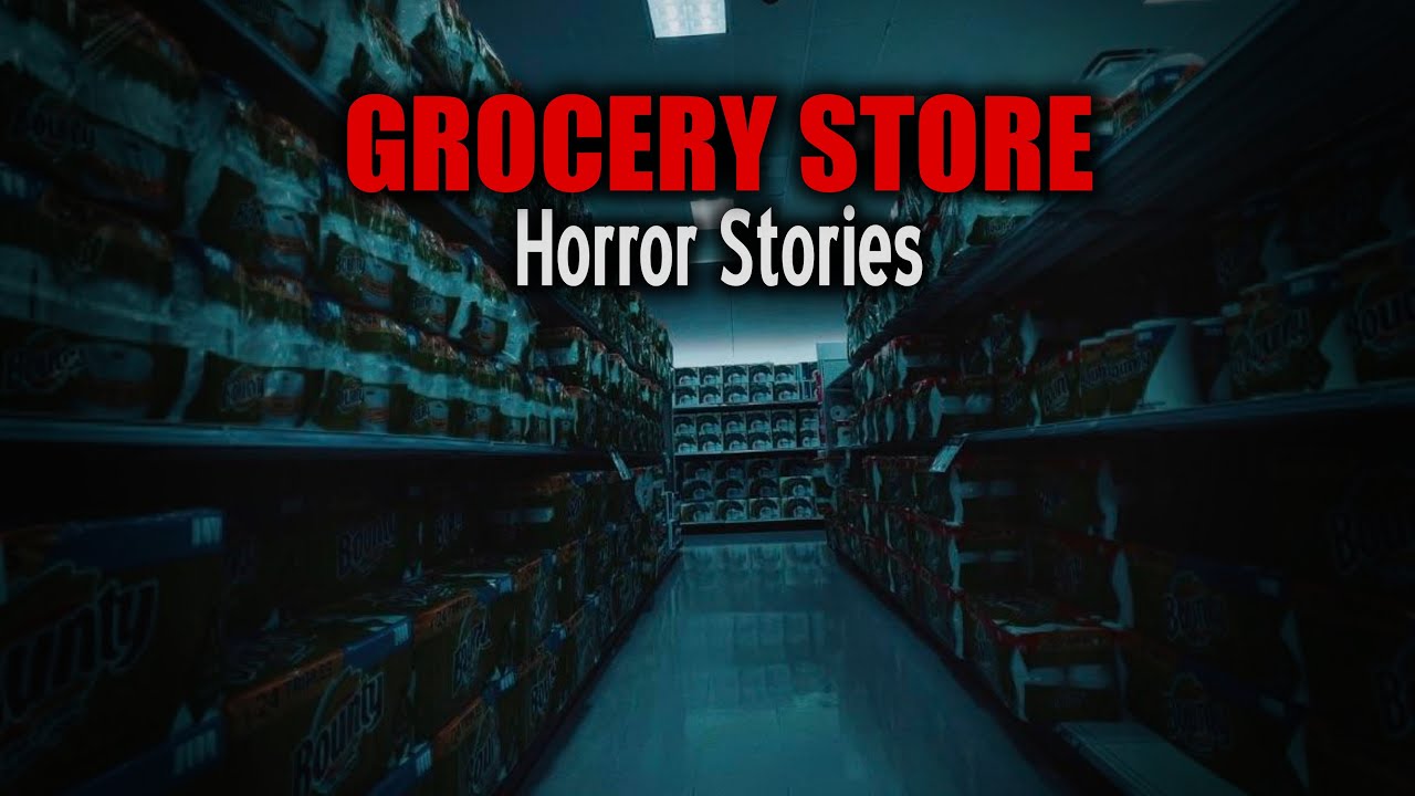 3 Terrifying TRUE Grocery Store Horror Stories | DarkNight Nightmare ...