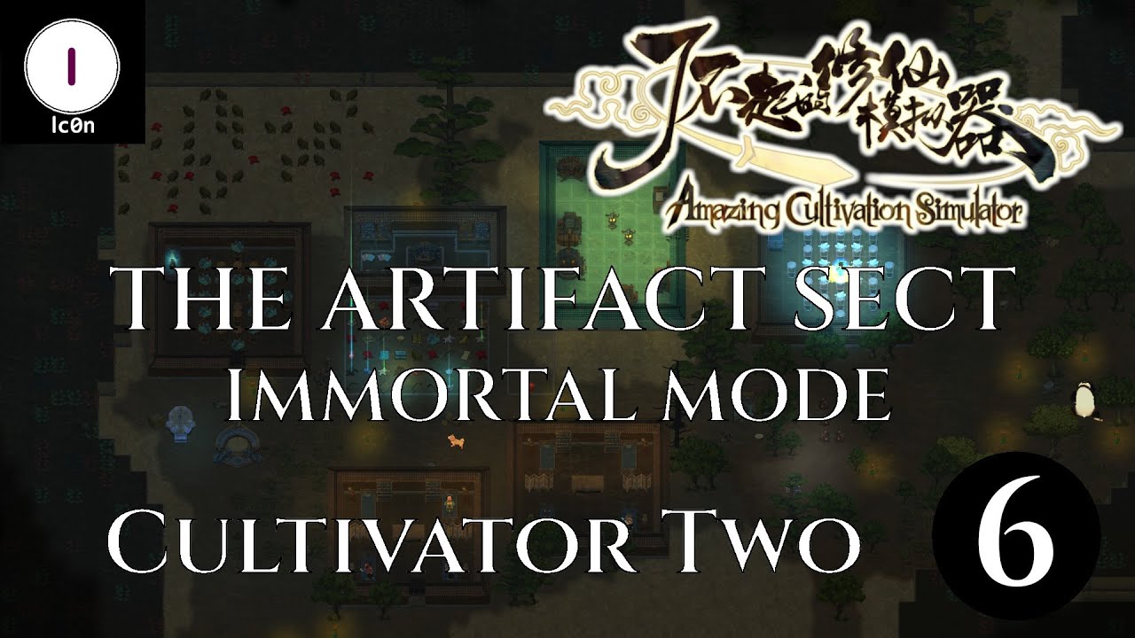 ARTIFACT SECT IMMORTAL - Ep 06 Amazing Cultivation Simulator - YouTube
