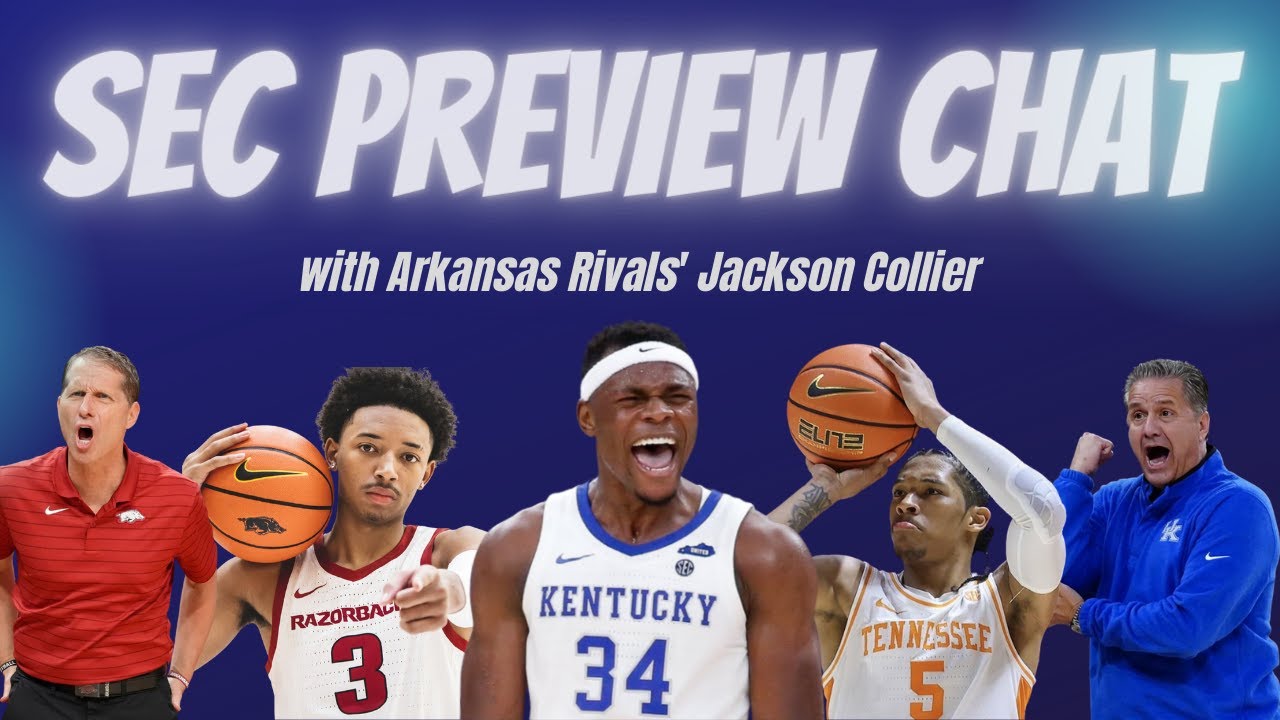 Arkansas and SEC Preview with Rivals' Jackson Collier - YouTube