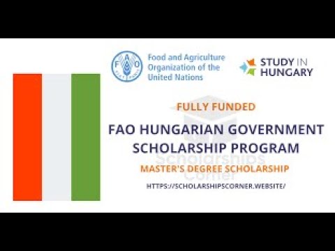 Apply fully funded FAO Hungarian Government Scholarship - YouTube