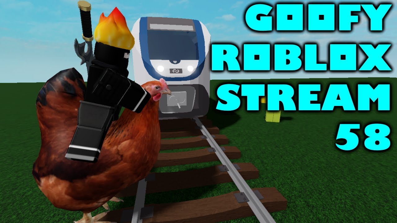 Goofy Roblox Stream 58 - YouTube