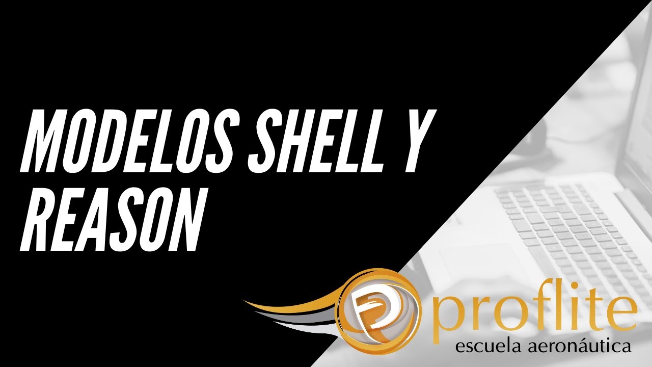 Modelos Shell y Reason - YouTube