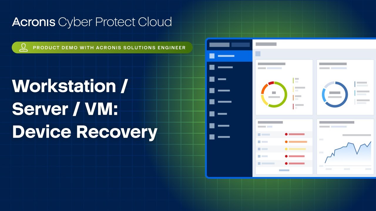 Acronis Cyber Protect Cloud Product Demo: Workstation / Server / VM ...