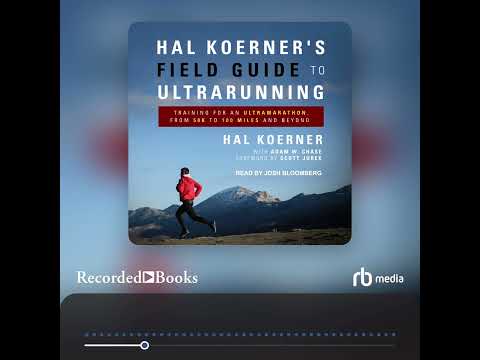 Audiobook Sample: Hal Koerner's Field Guide to Ultrarunning - YouTube