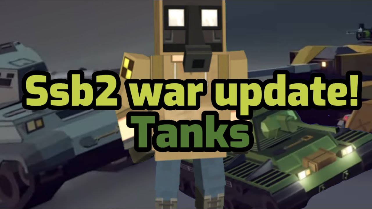 Madness Games Showed NEW Ssb2 Tanks! - Simple Sandbox 2 Update 1.7.0 ...
