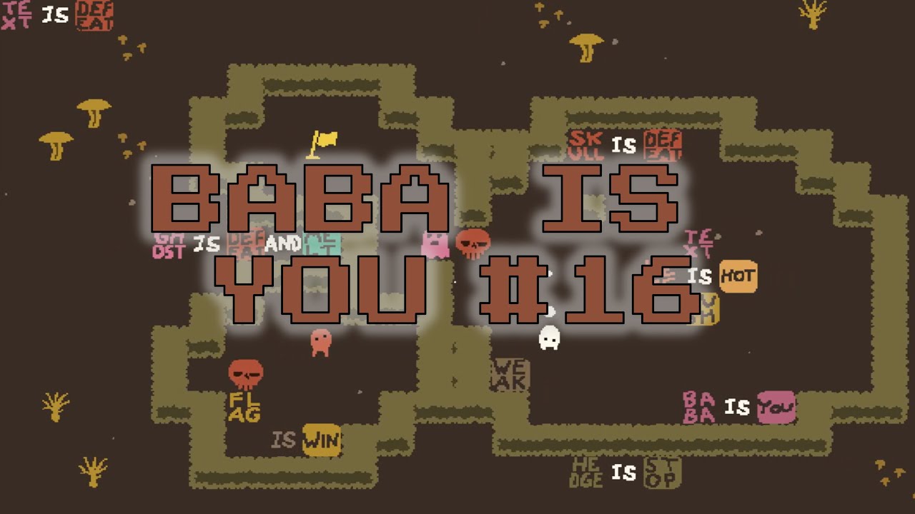 TEXT IS WEAK | BABA IS YOU ITA #16 - YouTube